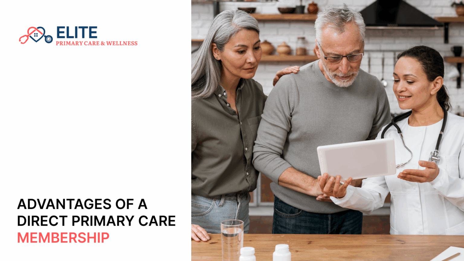 Advantages of a Direct Primary Care Membership