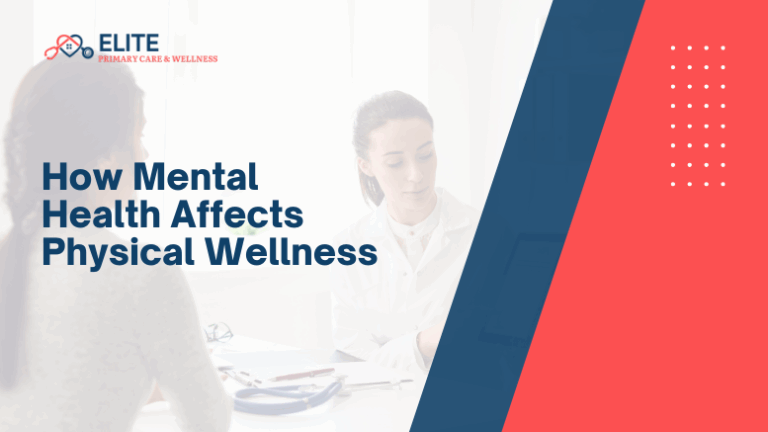 Mental Health: The Connection to Physical Well-Being